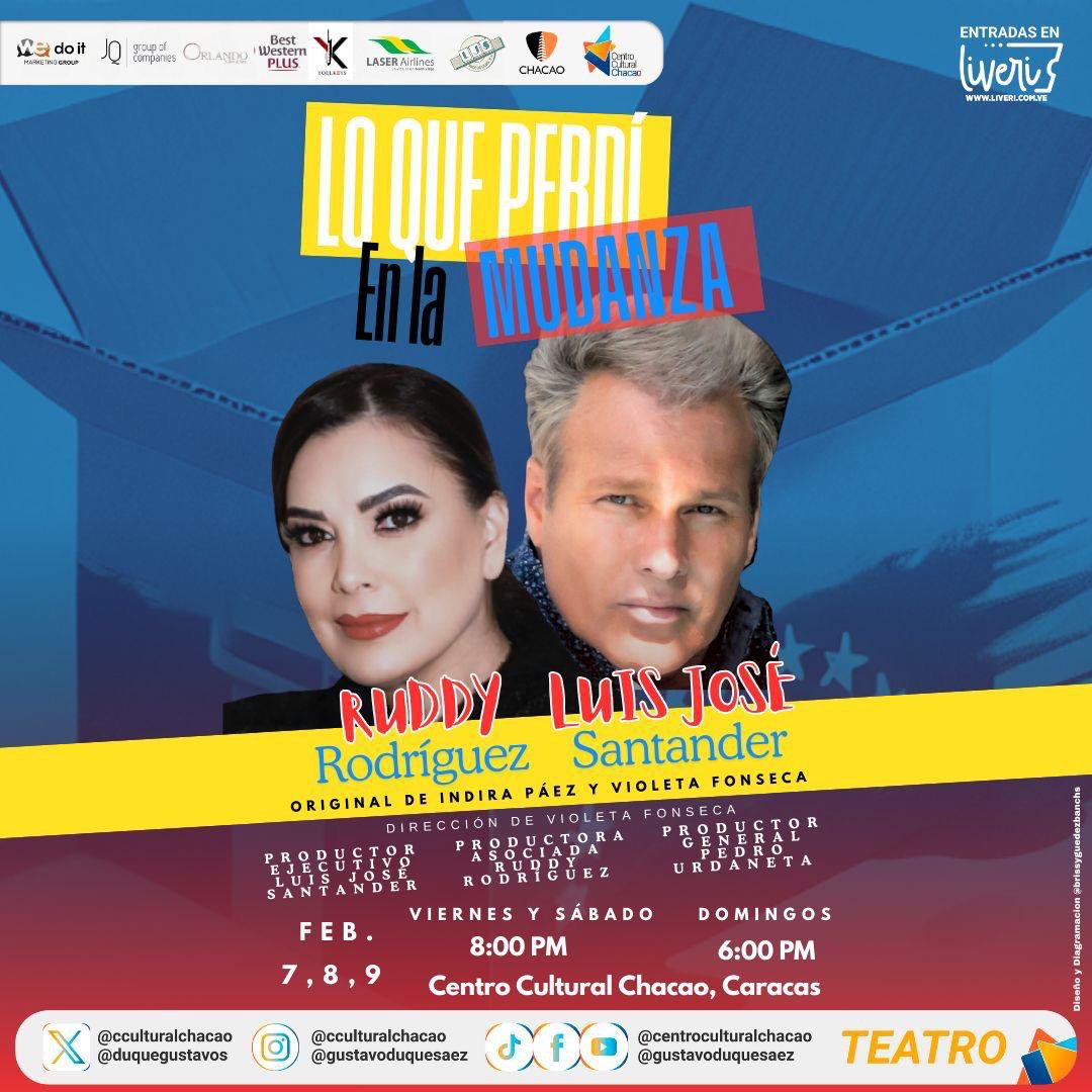 Ruddy Rodríguez y Luis José Santander estrenan “LO QUE PERDÍ EN LA ...